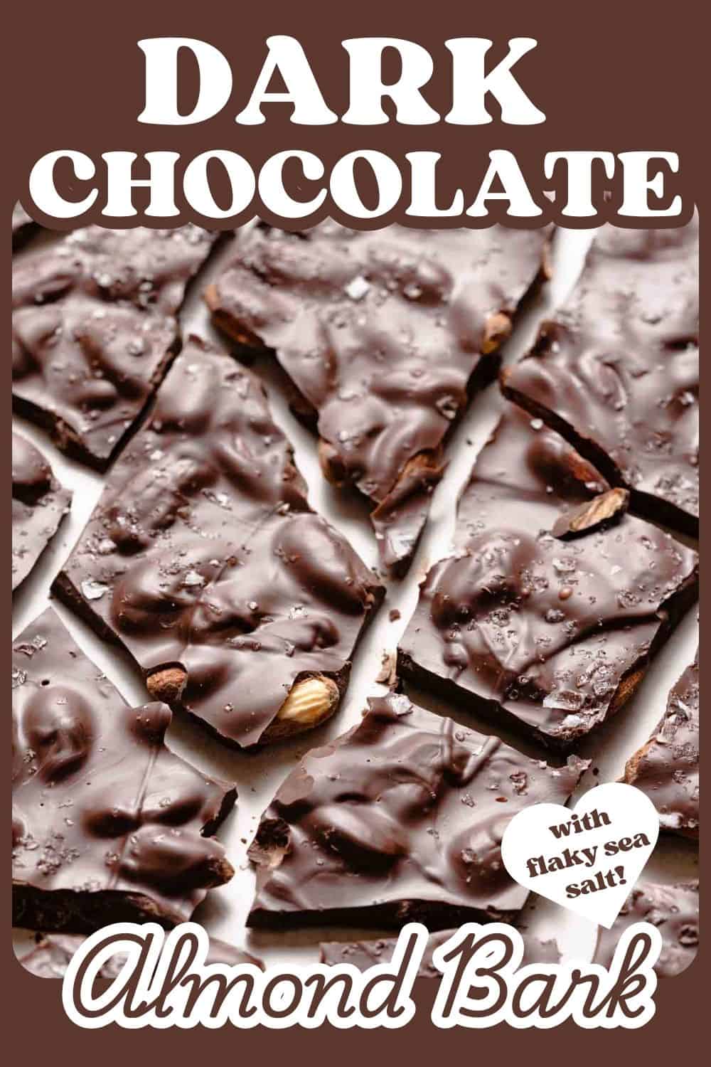 Dark Chocolate Almond Bark - Nibble and Dine